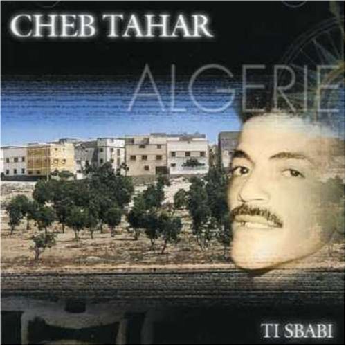 Cheb Tahar : Cheb Tahar: Amazon.es: CD y vinilos}