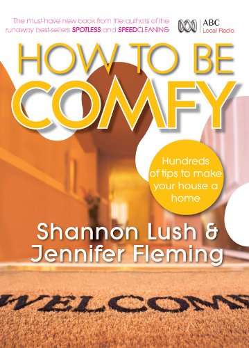How to be Comfy: Brilliant ways to make your house a home - Kindle ...