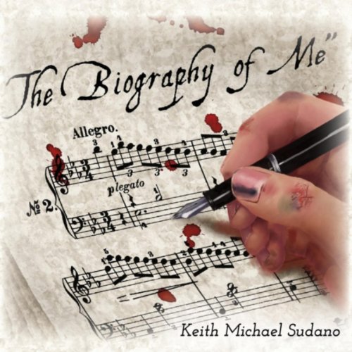 Play The Biography of Me by Keith Michael Sudano on Amazon Music