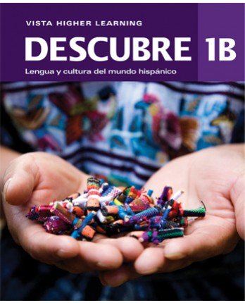Descubre ©2014, Level 1B Bundle - Student Edition, Supersite Code ...