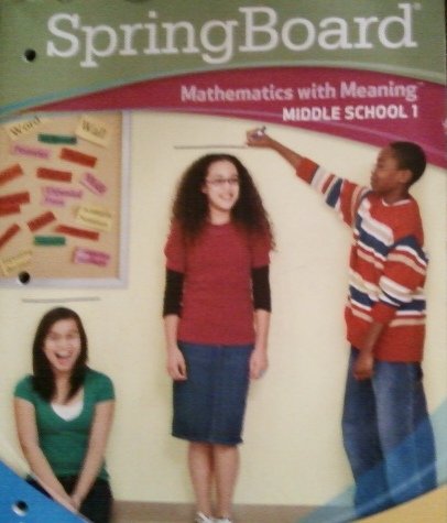 Mathematics with Meaning (Middle School 1, Level 1): SpringBoard ...