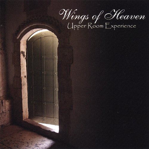 Play Upper Room Experience by Wings Of Heaven on Amazon Music