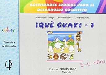 ¡Qué Guay!1: Actividades lúdicas para el desarrollo cognitivo : Buy ...