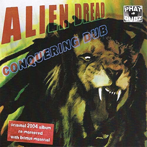 Play Conquering Dub (Remastered) by Alien Dread on Amazon Music