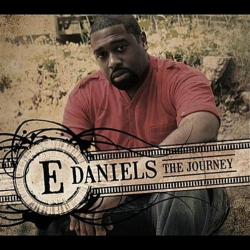 Amazon.com: The Journey : E. Daniels: Digital Music