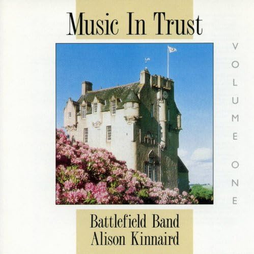 Music in Trust 1: The Battlefield Band, The Battlefield Band, Brian ...