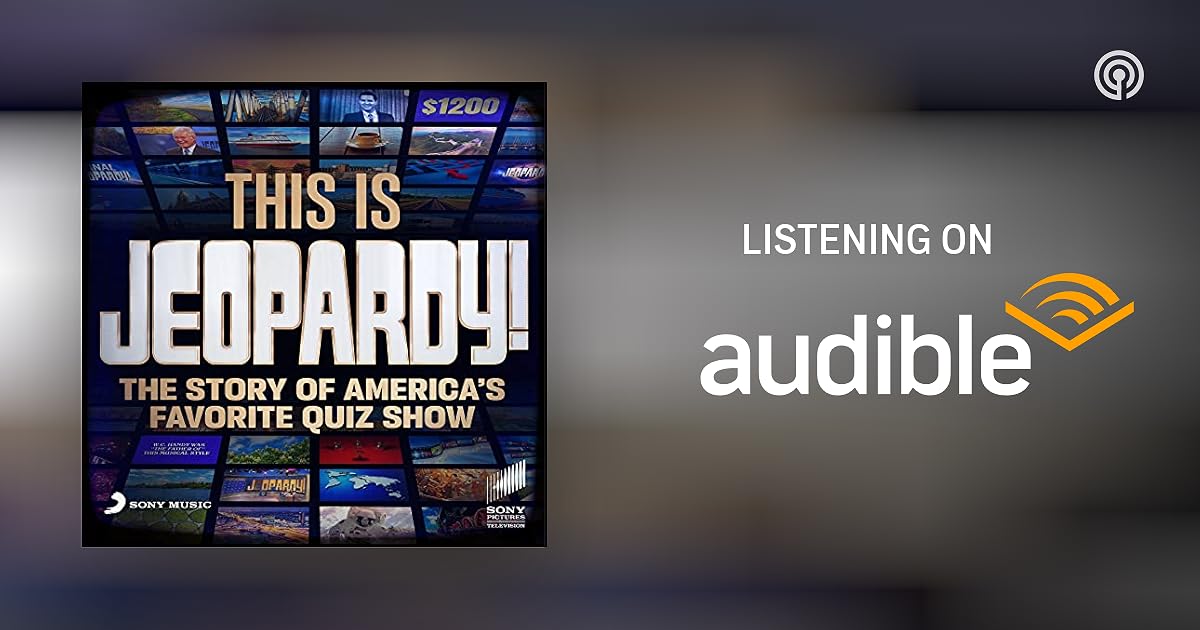 This Is Jeopardy! The Story of America’s Favorite Quiz Show | Podcasts ...