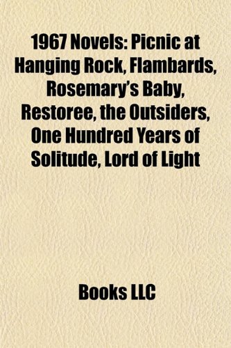 1967 novels (Book Guide): Picnic at Hanging Rock, Flambards, Rosemary's ...