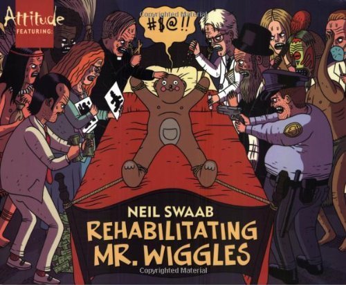 Neil Swaab: Rehabilitating Mr. Wiggles (Attitude Featuring) (Attitude ...