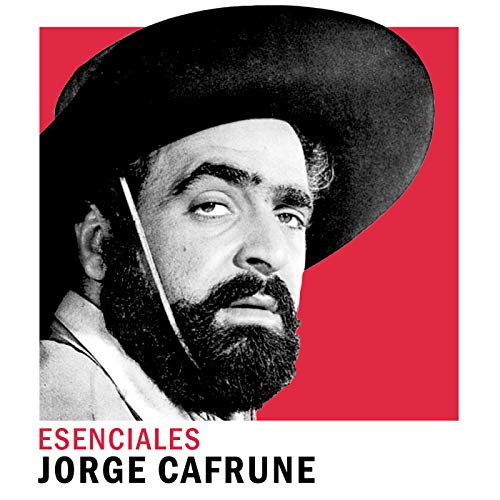 Esenciales de Jorge Cafrune en Amazon Music Unlimited
