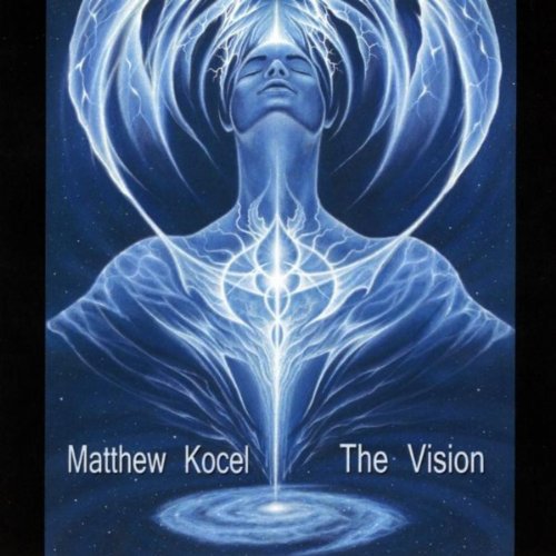 Écouter The Vision de Matthew Kocel sur Amazon Music