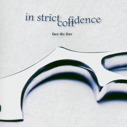 IN STRICT CONFIDENCE - Face The Fear - Amazon.com Music