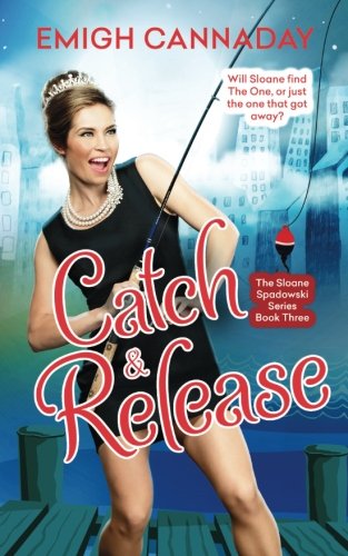 Catch & Release: Cannaday, Emigh: 9781542785761: Amazon.com: Books