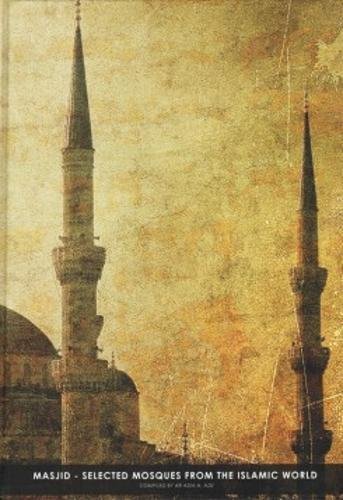 Buy Masjid - Selected Mosques from the Islamic World Book Online at Low ...