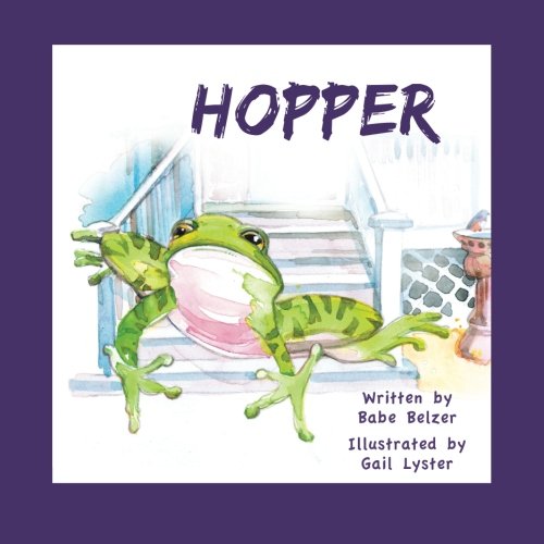 Hopper: Belzer, Babe, Lyster, Gail: 9781879628434: Amazon.com: Books