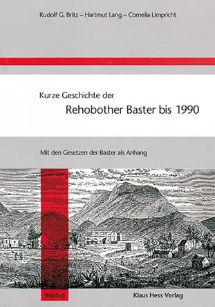 Amazon.com: Kurze Geschichte der Rehobother Baster bis 1990: Mit den ...