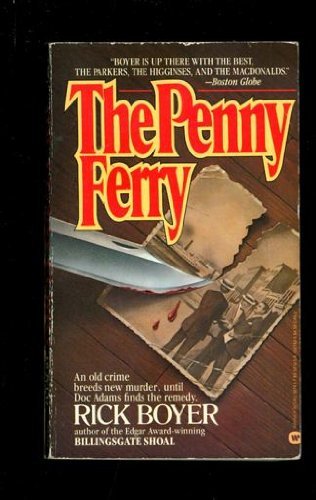 The Penny Ferry: Rick Boyer: 9780446327411: Amazon.com: Books