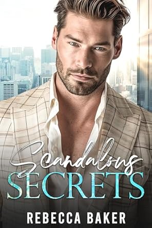 Scandalous Secrets: Ein Baby vom Boss (Baby Confessions 2) eBook ...