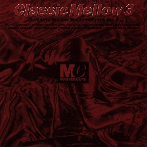 Amazon.com: Classic Mellow 3 / Definitive Mellow Mastercuts, Vol. 3 ...