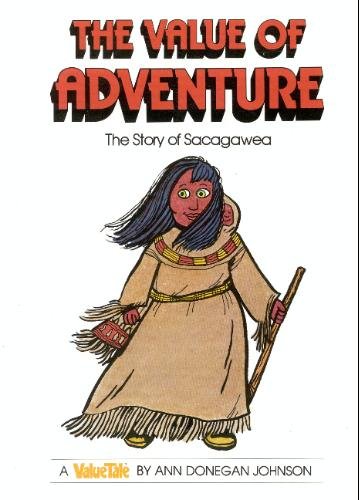 Amazon.com: The Value of Adventure: The Story of Sacagawea (Valuetales ...