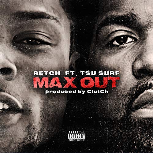 Amazon.co.jp: Max Out (feat. Tsu Surf) [Explicit] : RetcH: Digital Music