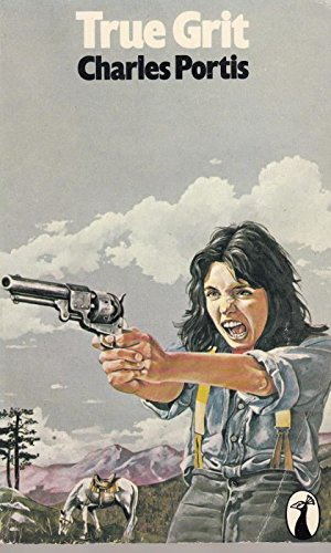 True Grit (Peacock Books): Charles Portis: 9780140470932: Amazon.com: Books