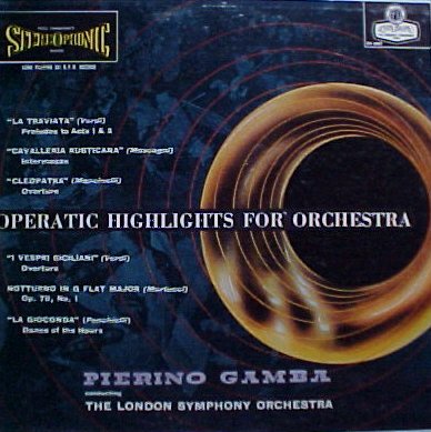 Pierino Gamba - Operatic Highlights for Orchestra London Blueback Lp ...