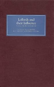 9780851159959: Lollards and their Influence in Late Medieval England ...