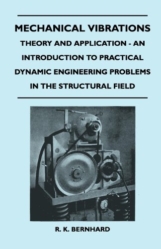 Mechanical Vibrations - Theory And Application - An Introduction To ...