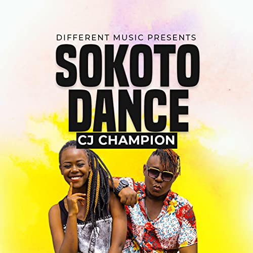 Play Sokoto Dance by CJ Champion on Amazon Music