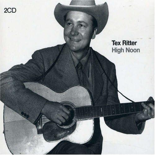 High Noon by Tex Ritter: Amazon.co.uk: CDs & Vinyl