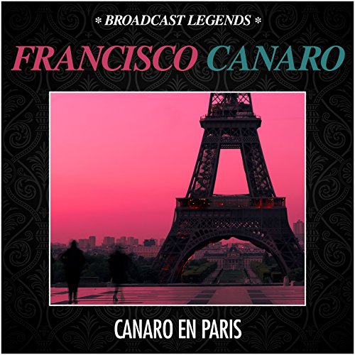 Reproducir Canaro En Paris de Francisco Canaro en Amazon Music