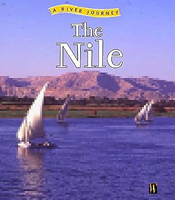 The Nile: 9780750240413: Amazon.com: Books