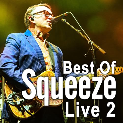 Play Best of Squeeze 2 (Live at the Fillmore) by Squeeze on Amazon Music Unlimited