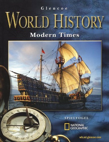 Glencoe World History Modern Times, Student Edition: McGraw-Hill ...