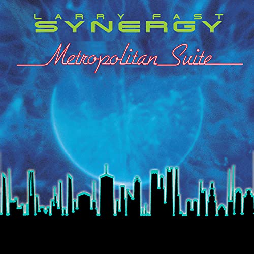 Amazon MusicでSynergy feat. Larry FastのMetropolitan Suiteを再生する