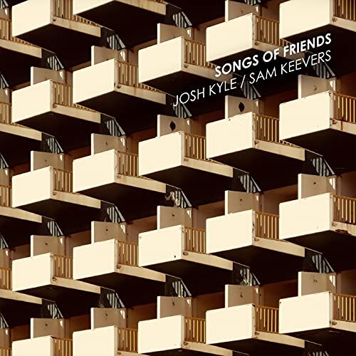 Amazon MusicでJosh Kyle, Sam KeeversのSongs of Friendsを再生する