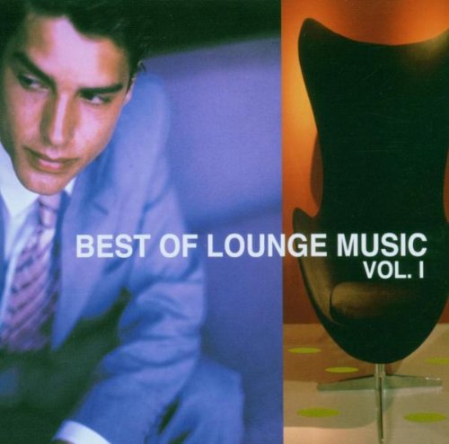 Best of Lounge Music - Vol. 1-Best of Lounge Music - Amazon.com Music