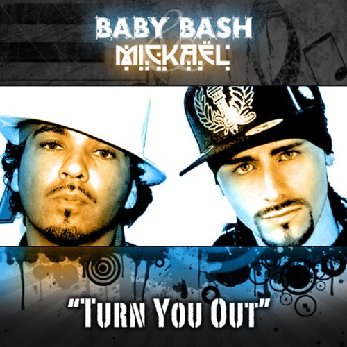 Amazon.com: Turn You Out : Baby Bash & Mickaël: Digital Music