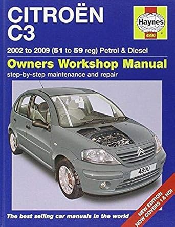 Citroen C3 Petrol & Diesel Service and Repair Manual: 2002-2009 (Haynes ...