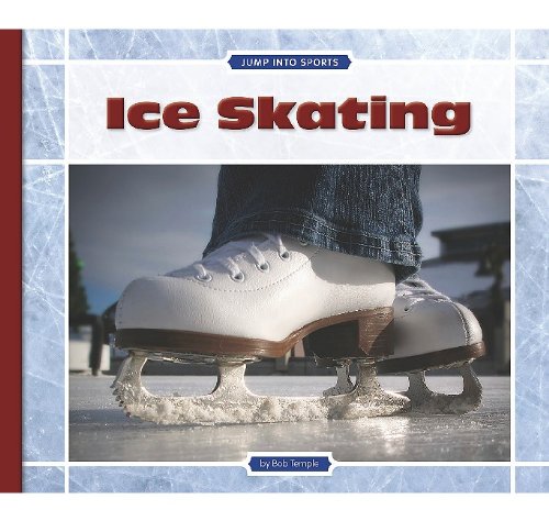 Ice Skating (Jump Into Sports): Temple, Bob: 9781602533714: Amazon.com ...