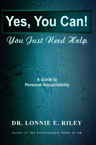 Yes You Can, You Just Need Help eBook : Riley, Lonnie: Amazon.in ...