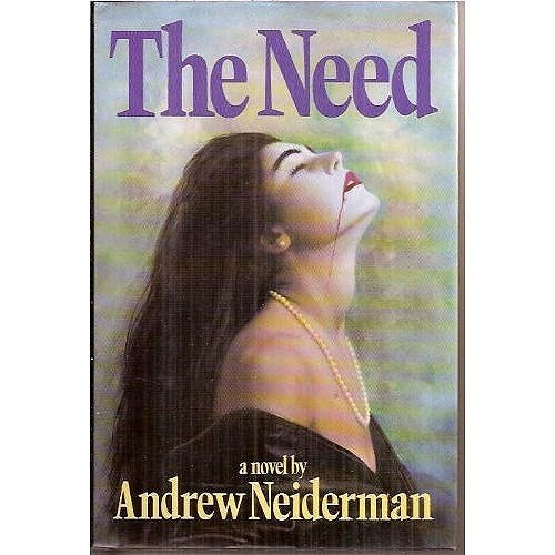 The Need: Neiderman, Andrew: 9780399137297: Amazon.com: Books