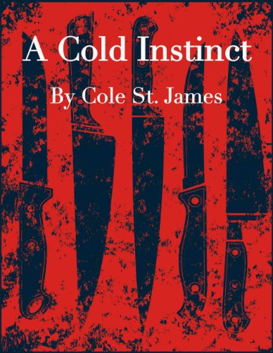 A Cold Instinct eBook : St. James, Cole: Amazon.ca: Books