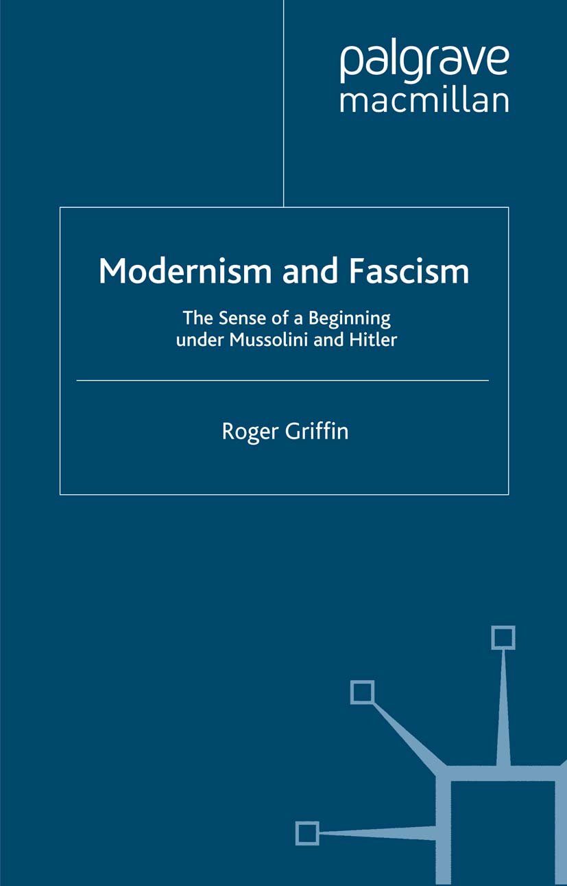 Modernism and Fascism: The Sense of a Beginning under Mussolini and ...