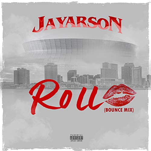 Roll (Bounce Mix) [Explicit] by Jayarson on Amazon Music - Amazon.com
