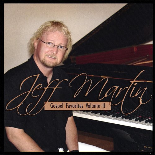 Play Gospel Favorites Volume 2 by Jeff Martin on Amazon Music