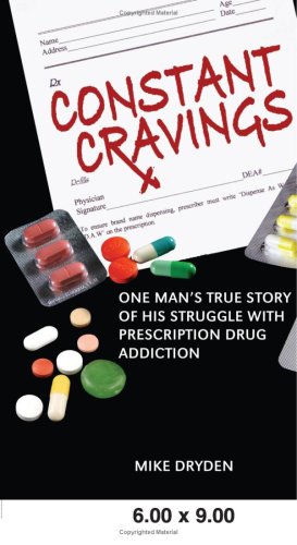Constant Cravings: Dryden, Mike: 9781606931301: Amazon.com: Books