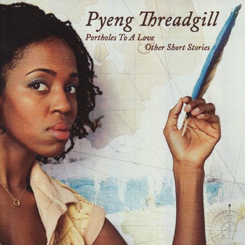 Play Portholes To A Love & Other Short Stories by Pyeng Threadgill on Amazon Music