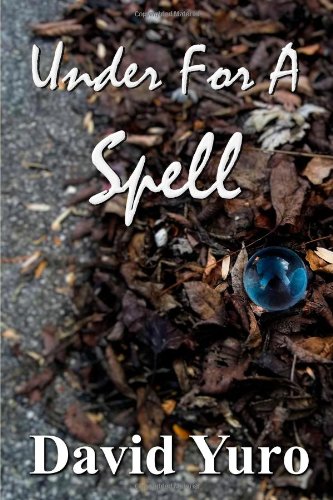 Under For A Spell: 9781300548737: Amazon.com: Books